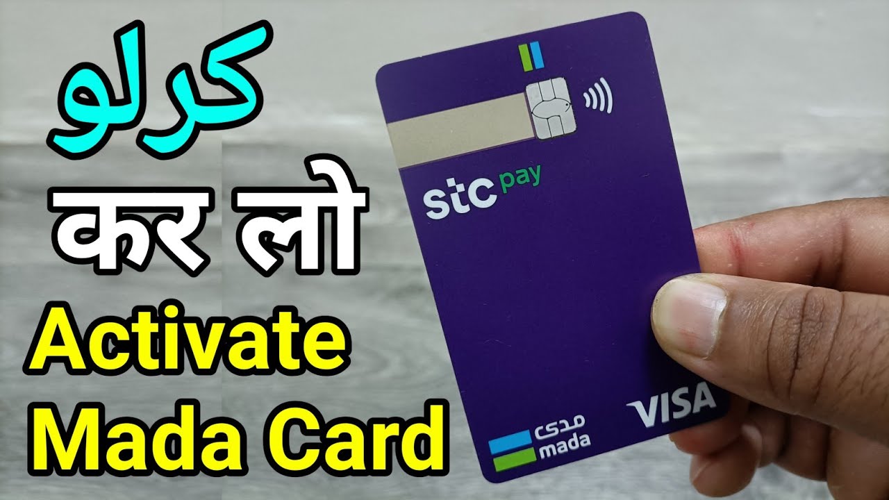 How to Activate Stc Pay Mada Card | Stc Pay Ka Mada Card Kaise Activate ...