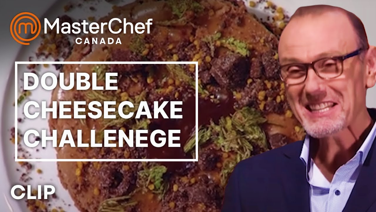 Savoury vs. Sweet Cheesecakes | MasterChef Canada | MasterChef World ...