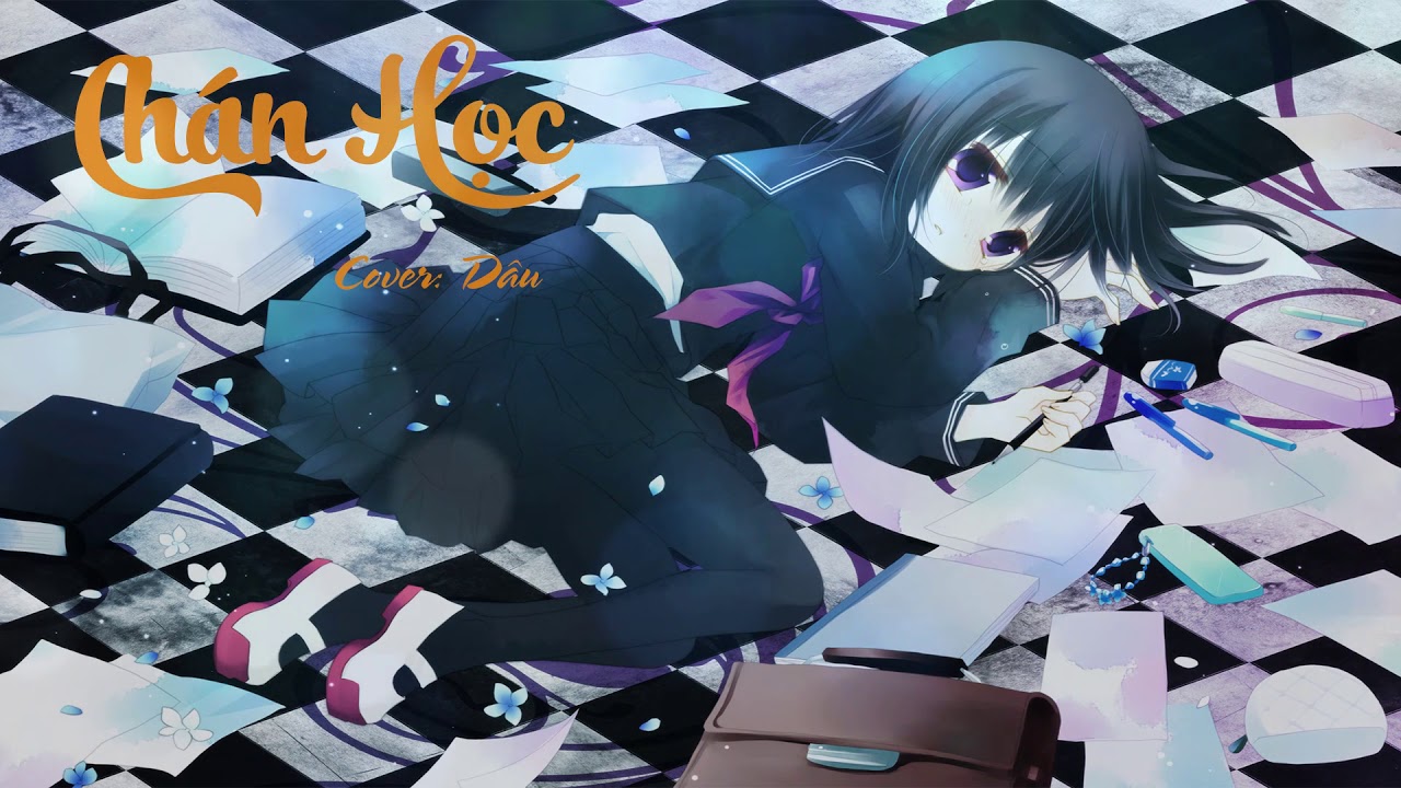 CHÁN HỌC - Lục Lăng Ft Endless, Jombie | Cover Dâu - YouTube