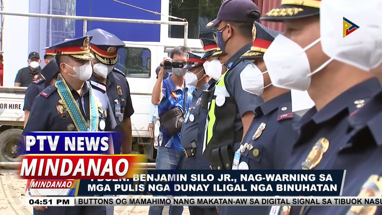 PBGen. Benjamin Silo Jr., nag-warning sa mga pulis nga dunay iligal nga ...