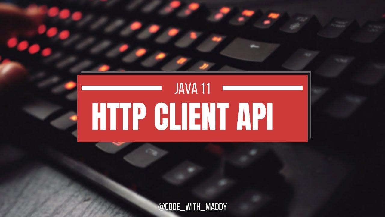 Http client Api - Java 11 - YouTube