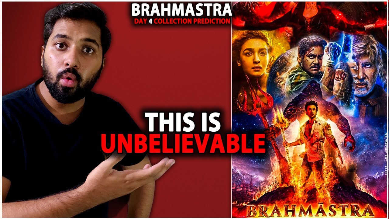 Brahmastra Day 4 Box Office Collection | Brahmastra Movie Box Office ...