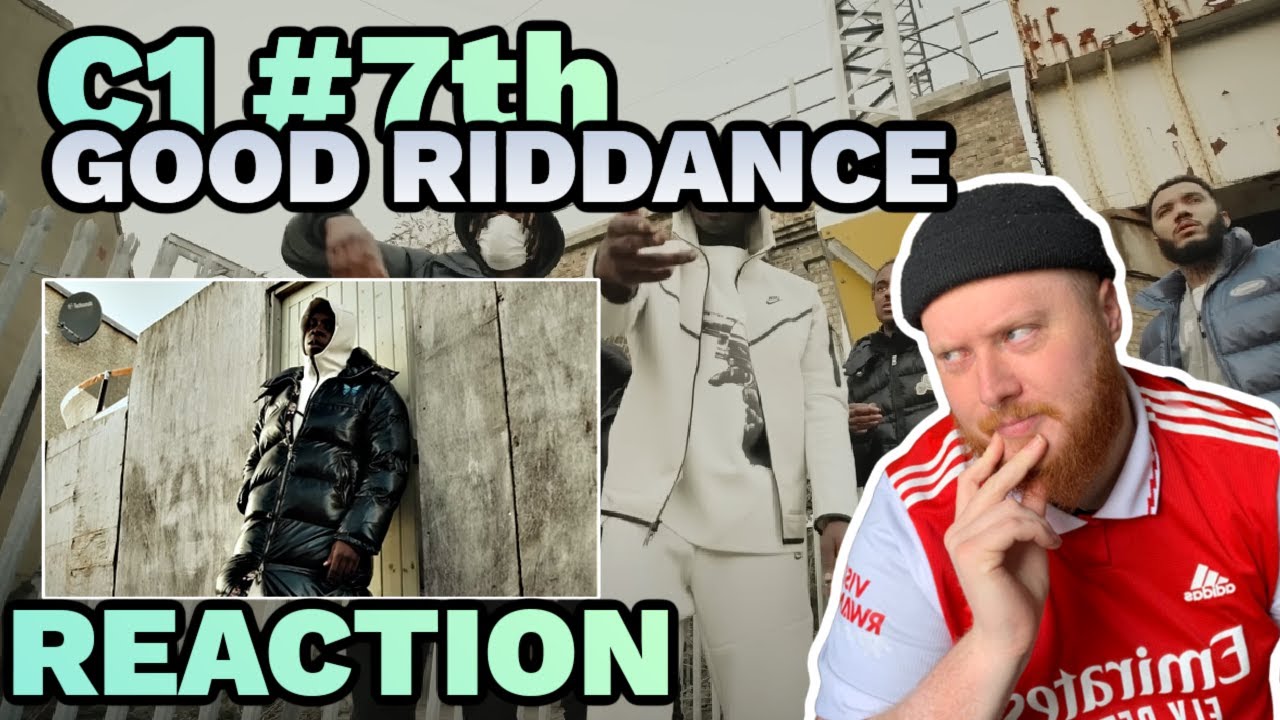 COLDEST IN DRILL? | C1 #7th (C1NNA) - Good Riddance REACTION - YouTube