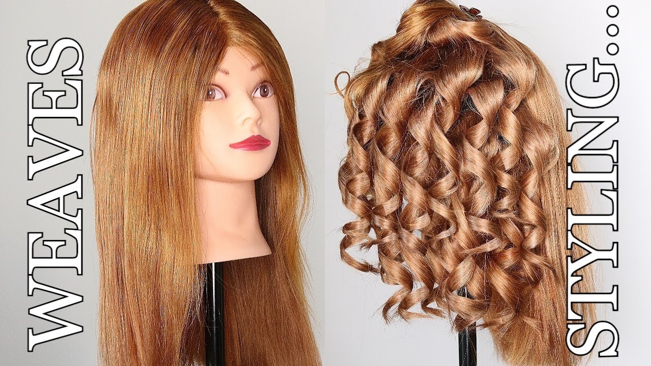 HOW TO STYLE WEAVES || HAIR STYLING ON MANNEQUIN. - YouTube