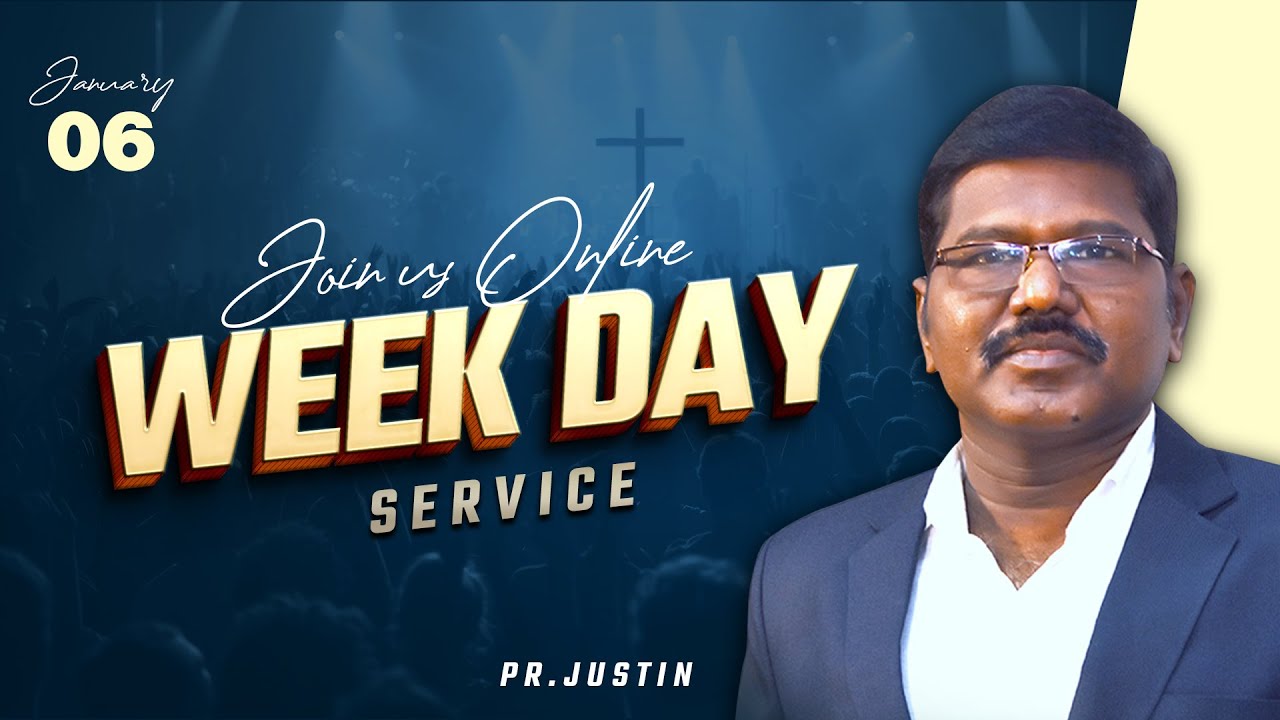 Week day Service | Ps. Justin | 06 Jan 2025 | 11 Am - YouTube