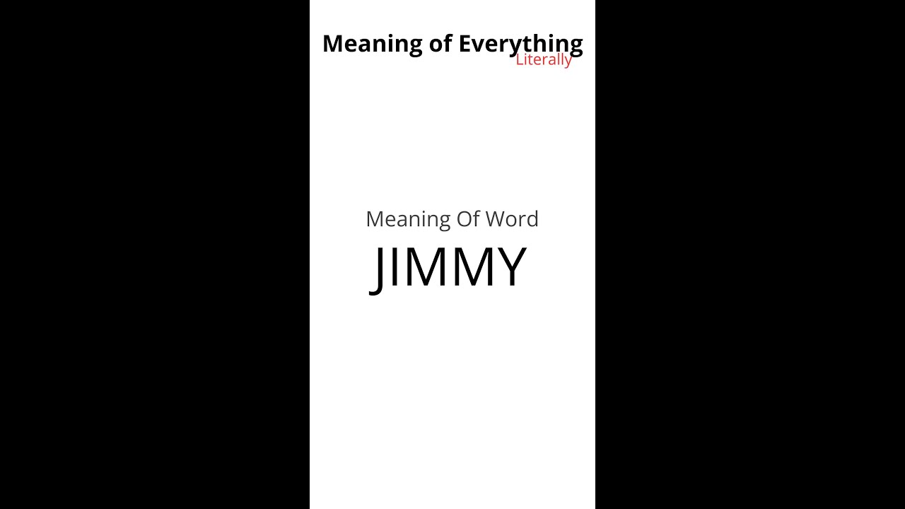 Meaning of Word - Jimmy Meaning #Shorts - YouTube
