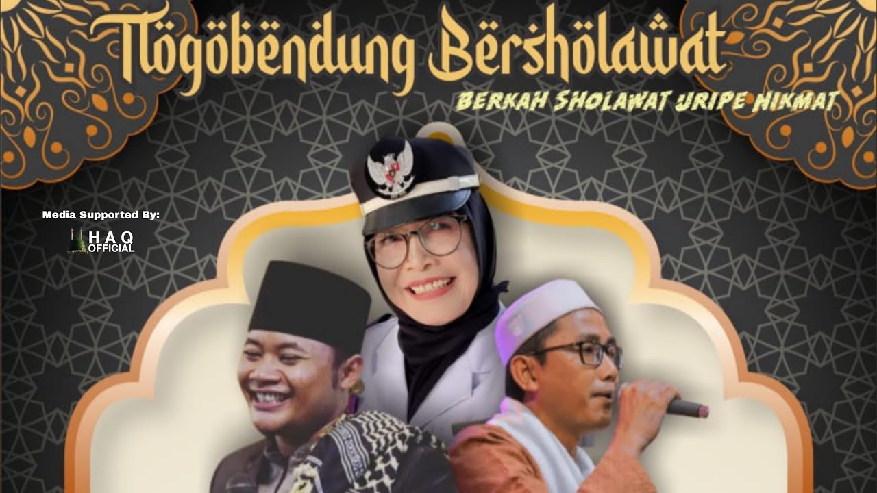 🔴Live_Tlogobendung Bersholawat || Bersama Gus Bahru Zamzami Dan Ust ...