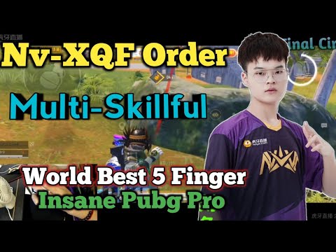 Nv-XQF Order Insane Multi Skillful Pro Pubg Player • World Best 5 Finger Pro Pubg • Highlights ...