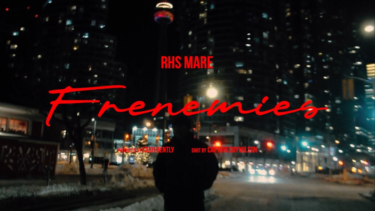 RHS Mare - Frenemies (Prod. Cash Bently) [Official Music Video] - YouTube