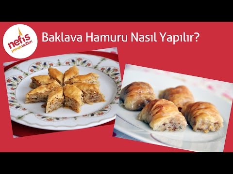 Baklava Hamuru Nasıl Yapılır? | Nefis Yemek Tarifleri
