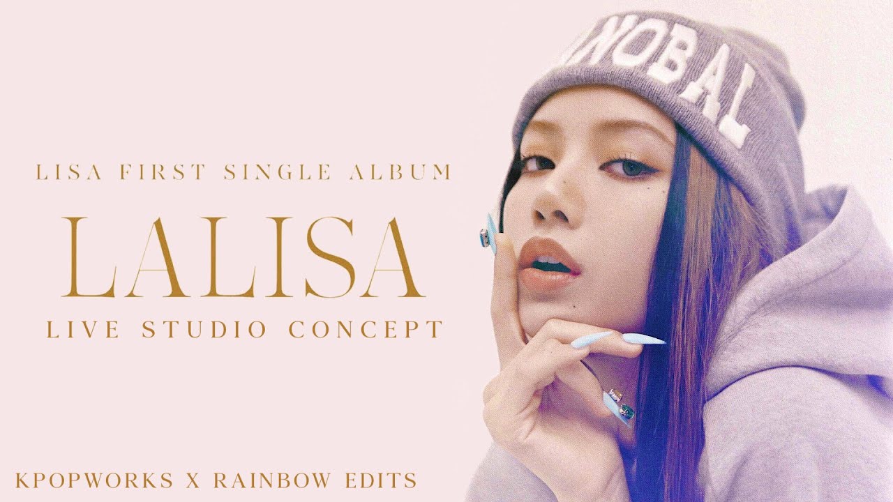 LISA - LALISA [Live Band Studio Version] | Kpopworks, Rainbow Edits ...