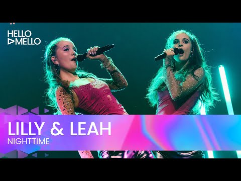 Hello Mello: Lilly & Leah - Nighttime