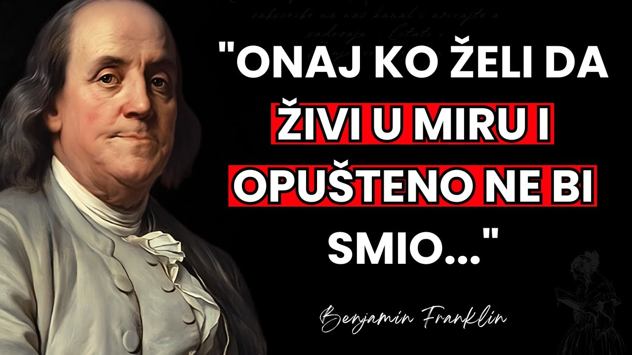 Citati Benjamina Franklina: Životne lekcije koje naučimo prekasno - YouTube