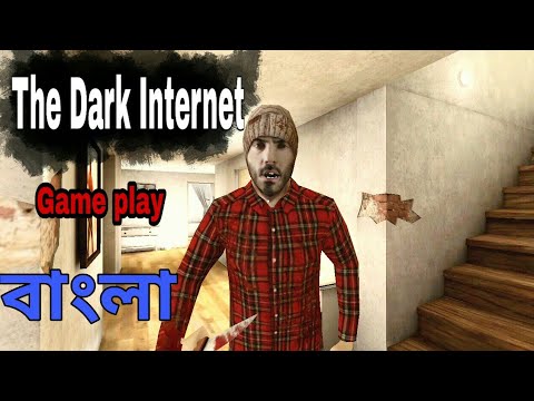 The Dark Internet Full Gameplay | Normal Mode | বাংলা - YouTube