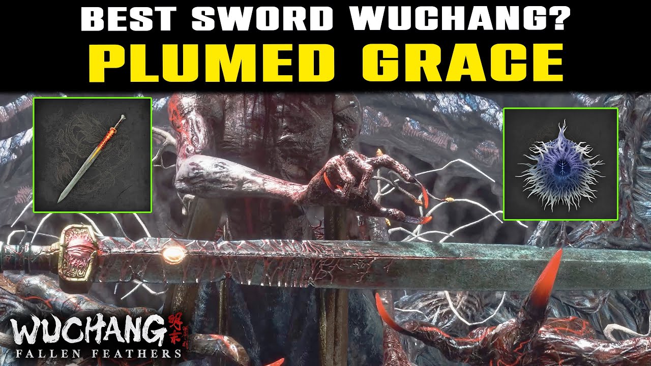 BEST Weapon in Wuchang Fallen Feathers | How to Get Plumed Grace Sword ...