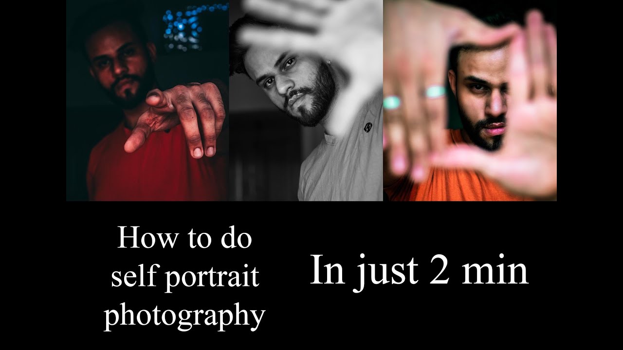 How to do self portrait photography | how to take self portrait | how ...