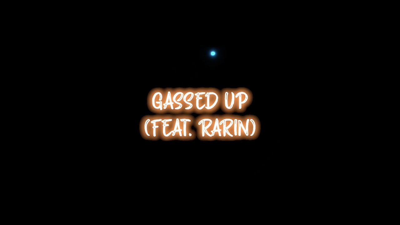Bri-C feat. Rarin - Gassed Up! (Lyrics) - YouTube