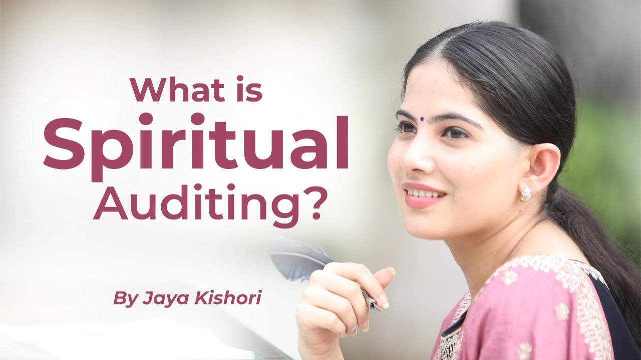 What is Spiritual Auditing? | Jaya Kishori | Motivational - YouTube