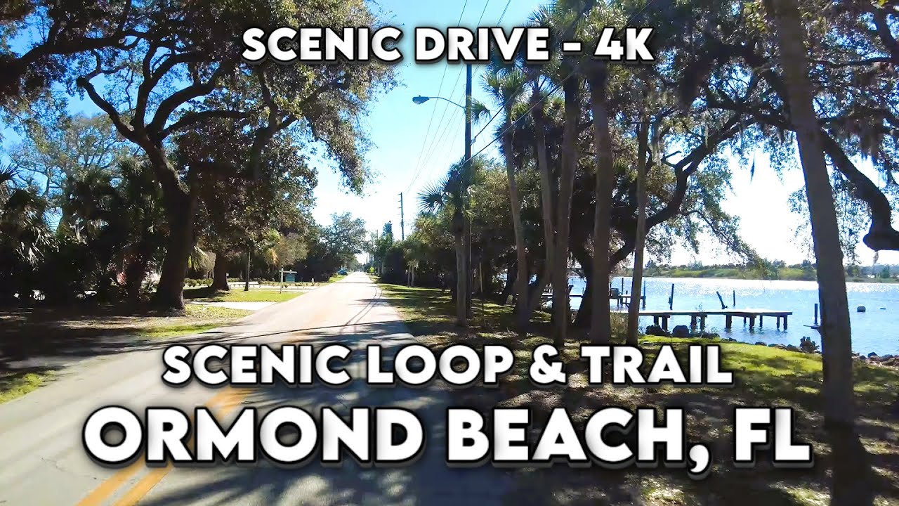 🚗 Explore Ormond Beach, Florida! Scenic Loop & Trail in 4K 🌴 - YouTube
