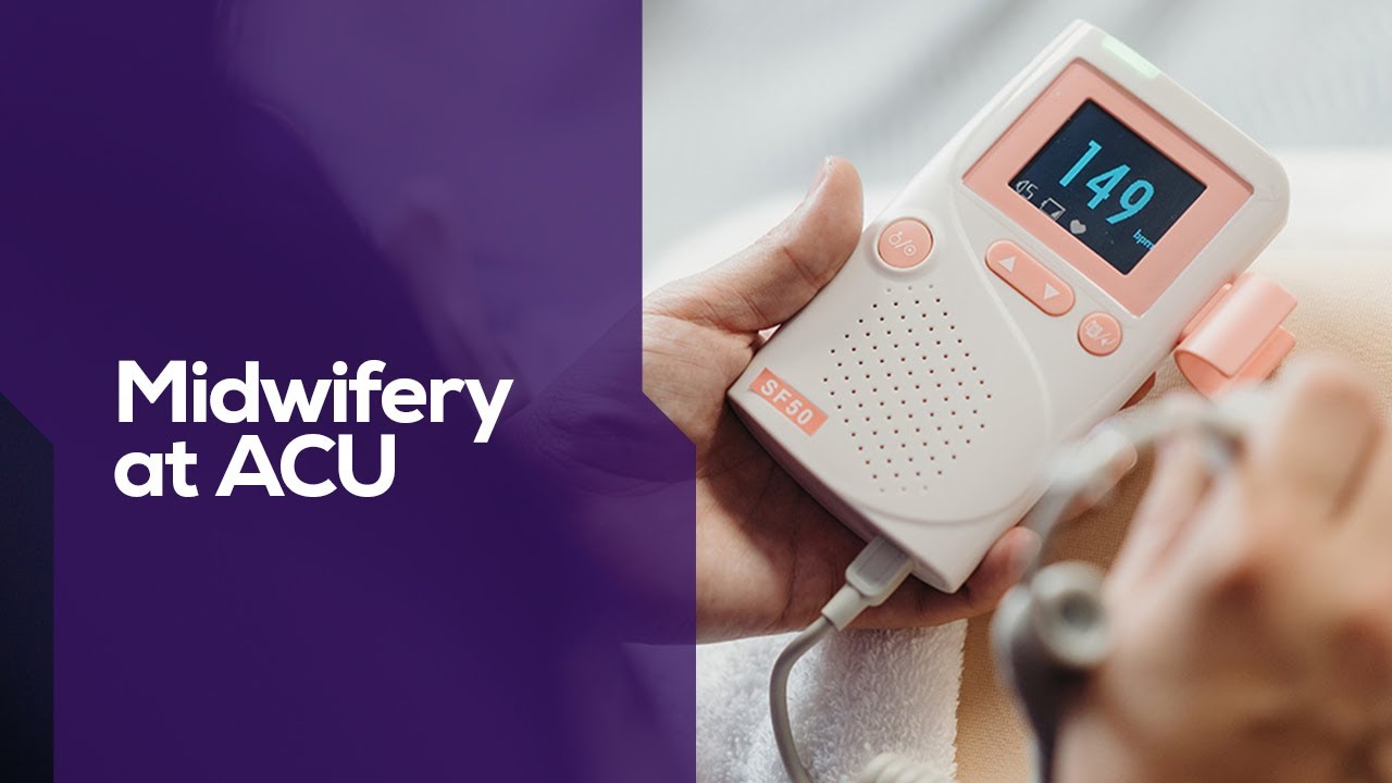 Midwifery at ACU - YouTube