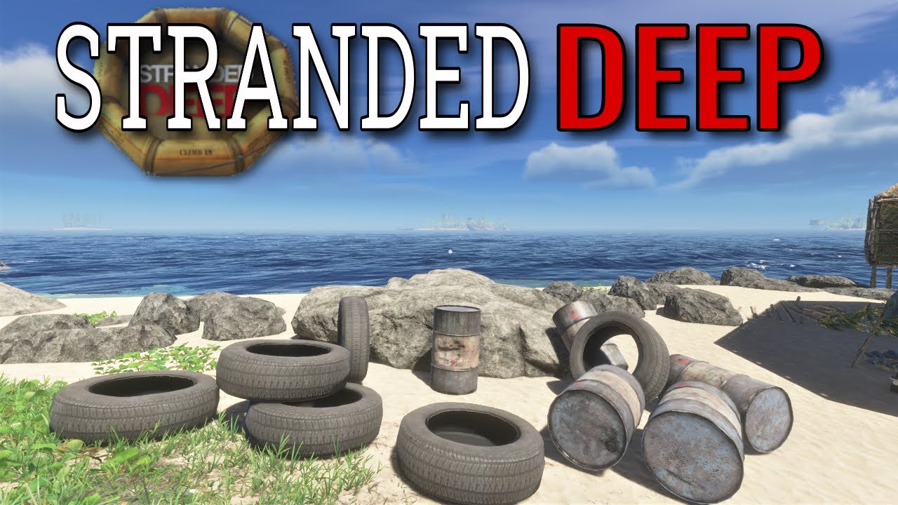 Stranded Deep S2 EP34 | Saving up for a raft extension.. - YouTube
