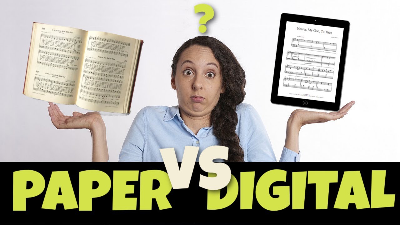 Paper vs Digital Sheet Music | The pros and cons of switching formats ...
