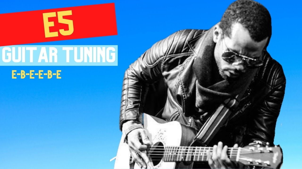 E5 Guitar Tuning – E-B-E-E-B-E - YouTube
