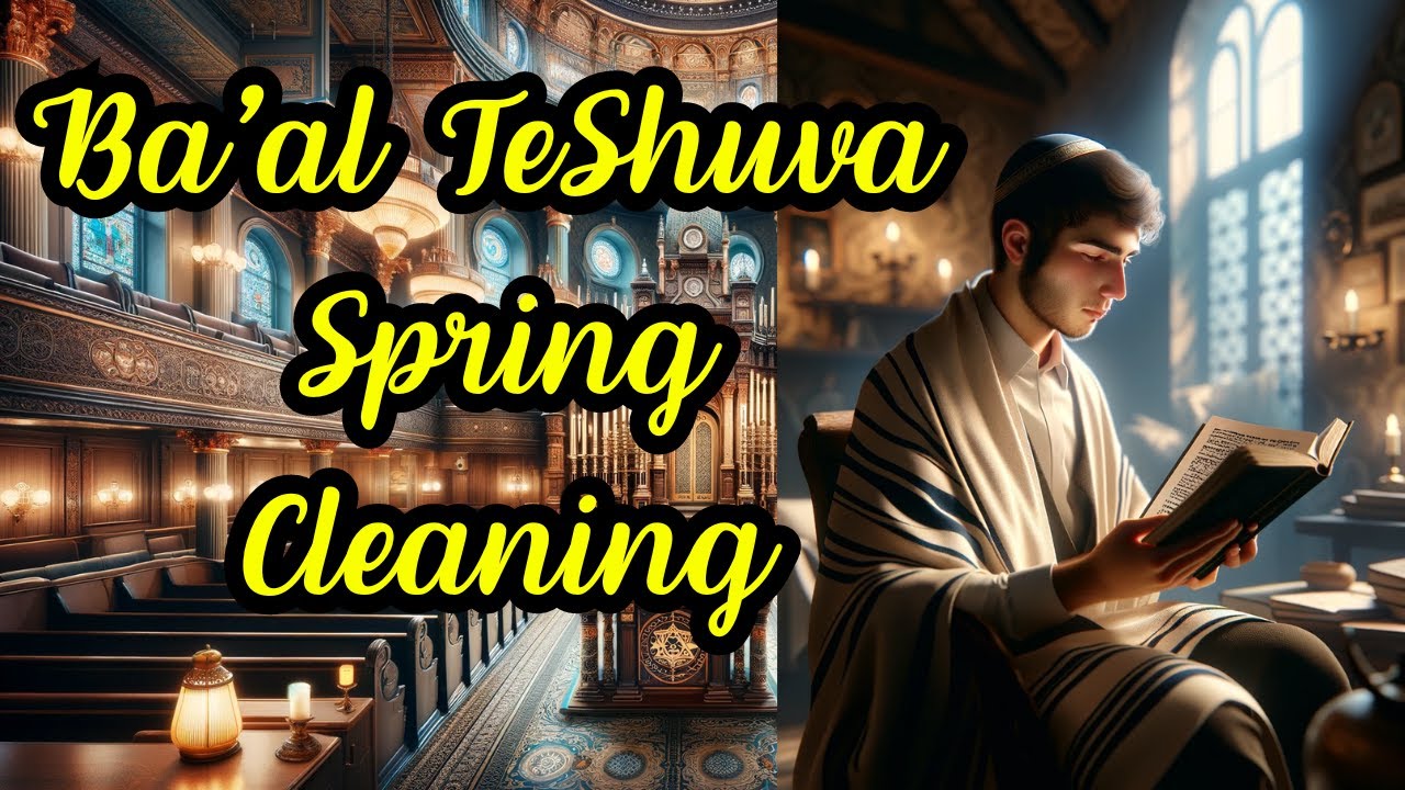 Ba'al TeShuva Spring Cleaning (A BeEzrat HaShem Inc. Film) - YouTube