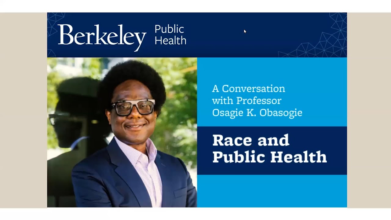 Race and Public Health: A conversation with Professor Osagie K ...