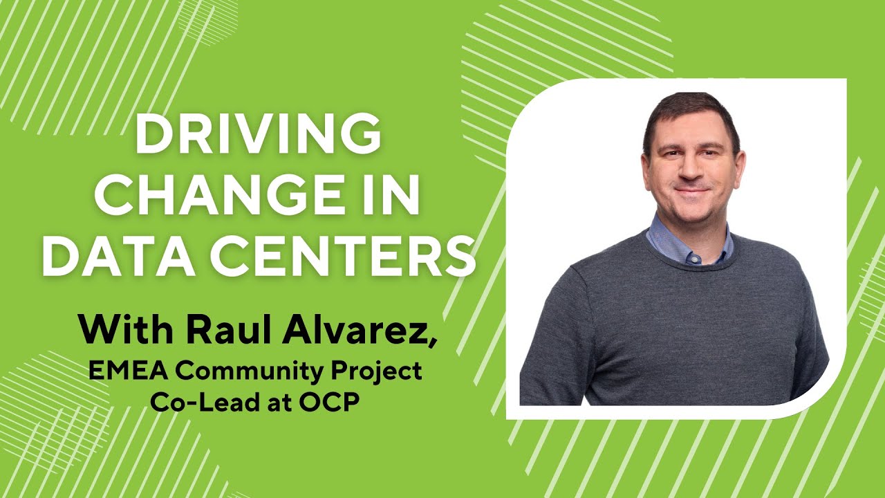 Driving Change in the Data Center Industry with Raul Alvarez - YouTube