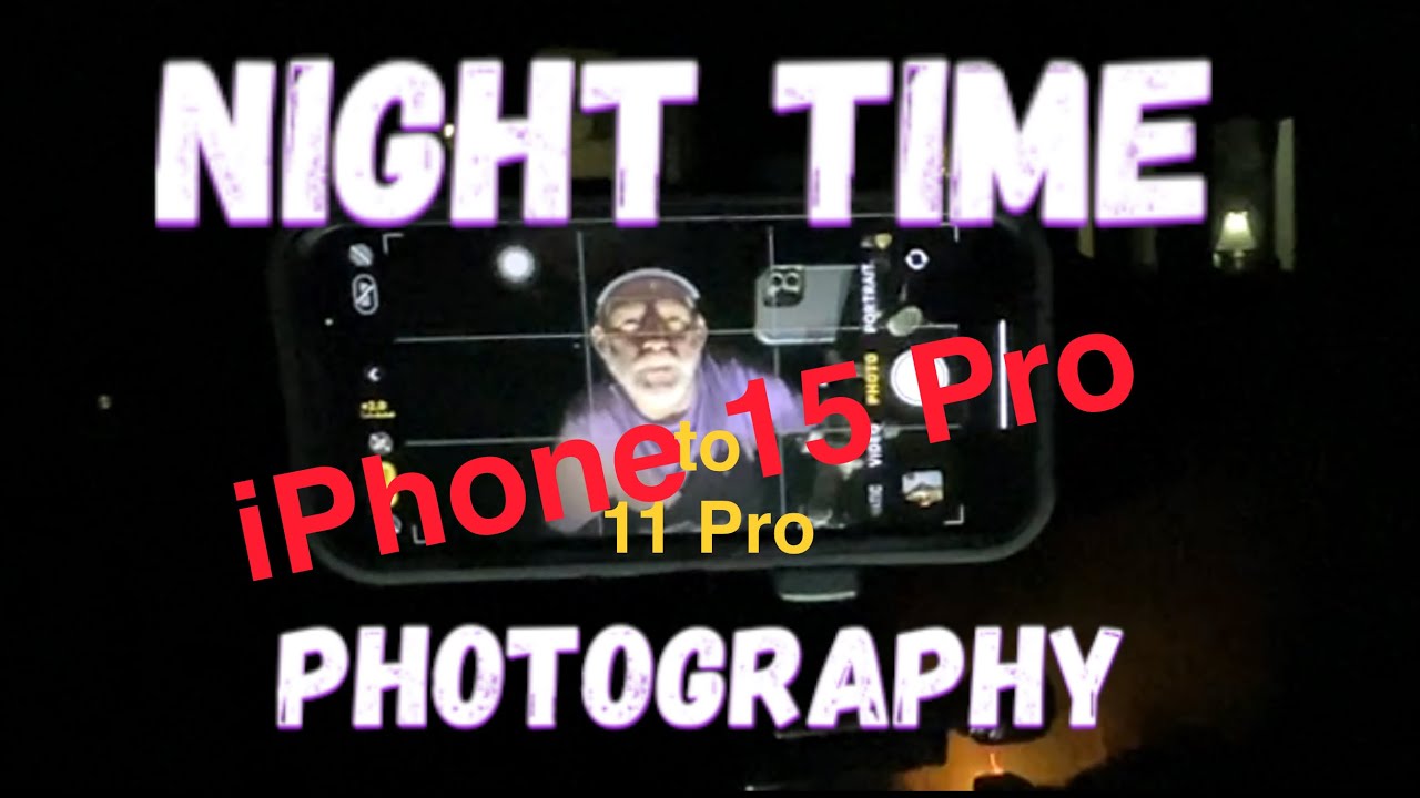Night Time iPhone Photography, iPhone 15 Pro Max thru 11 Pro - YouTube