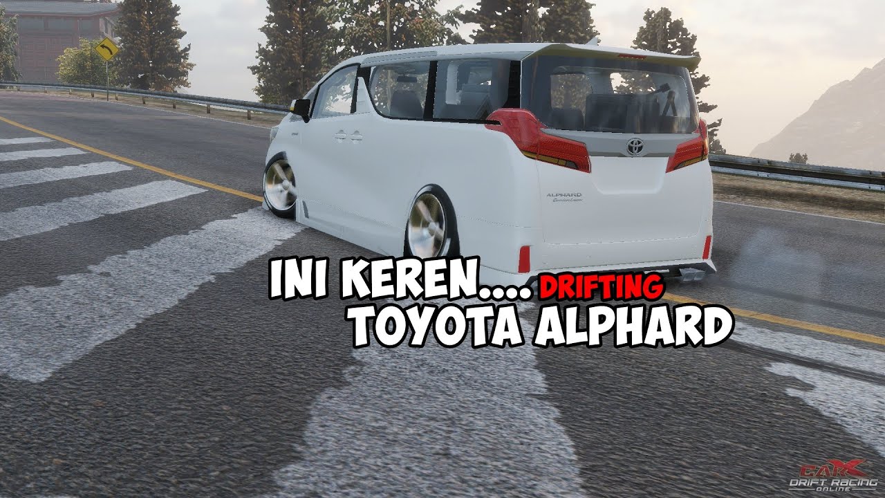 INI KEREN... TOYOTA ALPHARD | CARX DRIFT RACING ONLINE - YouTube