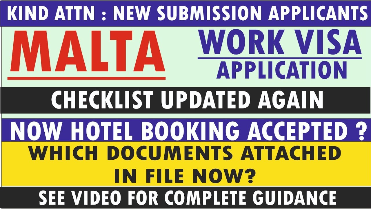Kind Attn : MALTA CHECKLIST CHANGED | Malta Work Visa New Submission as ...