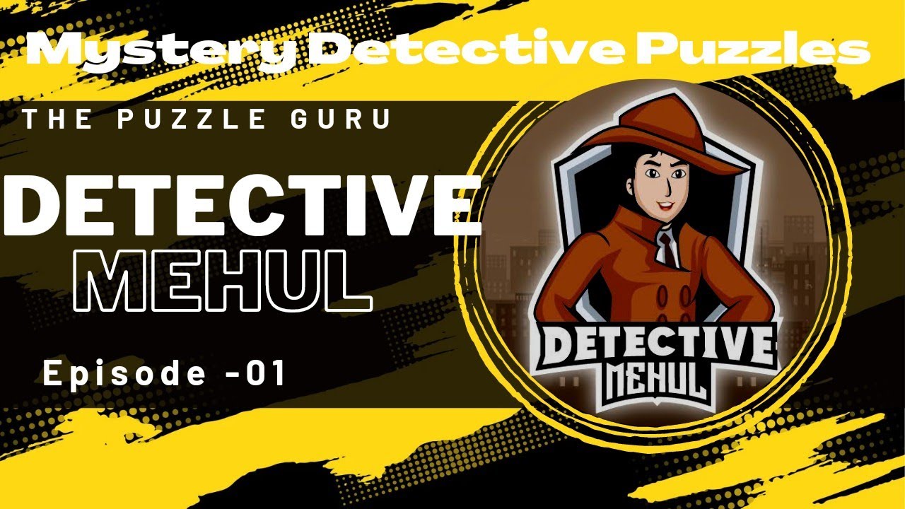 Detective Mehul Puzzle ! Finding Victim ! episode -1&2 - YouTube