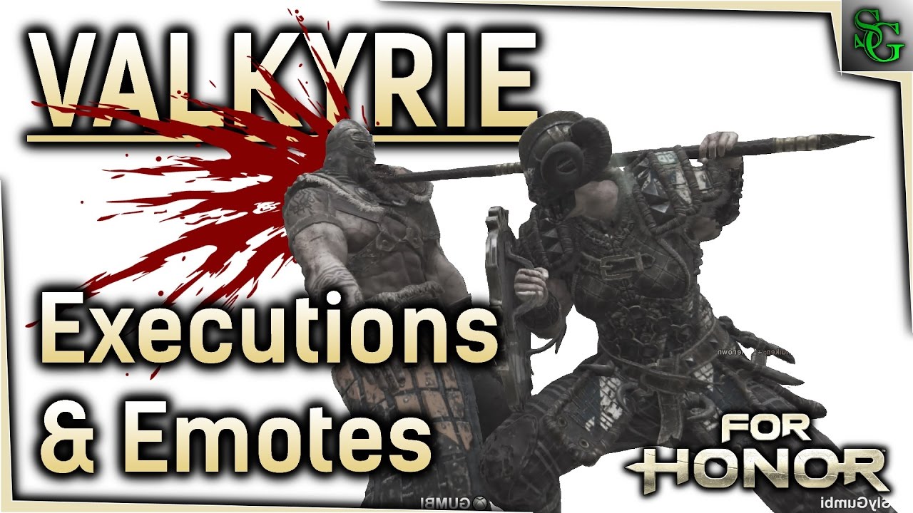 For Honor - Valkyrie - Executions & Emotes - YouTube