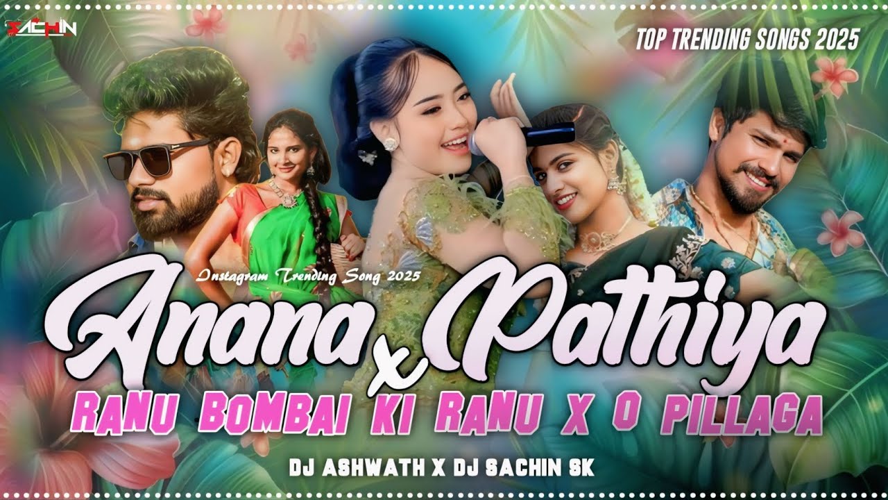 Anana pathiya x Ranu Bombai ki Ranu x O Pillaga Venkatesu instagram ...