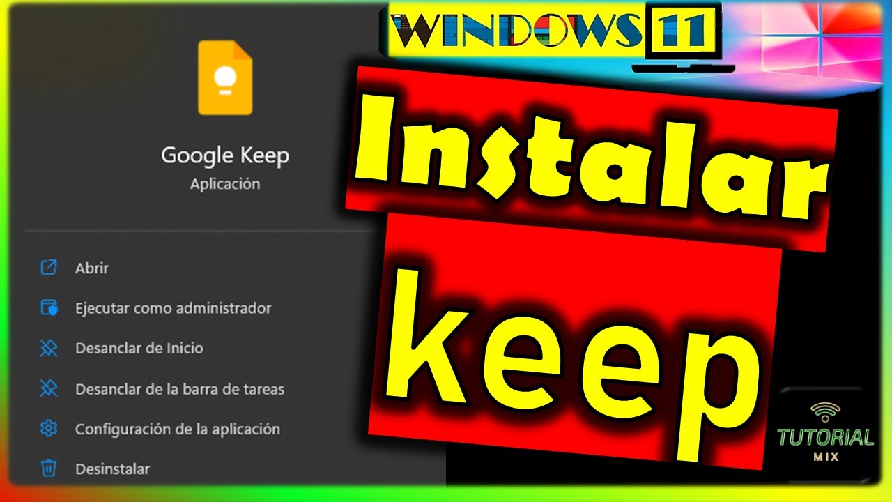 Cómo Instalar Google Keep en Windows 11 y Windows 10 - YouTube