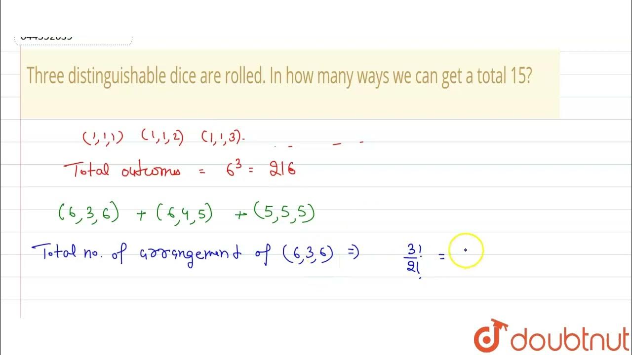Three distinguishable dice are rolled. In how many ways we can get a ...