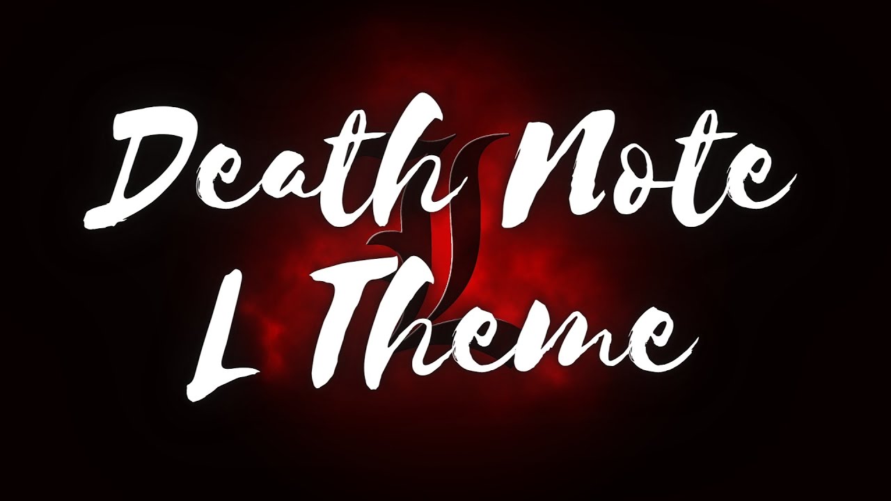 Death Note L's Theme - YouTube