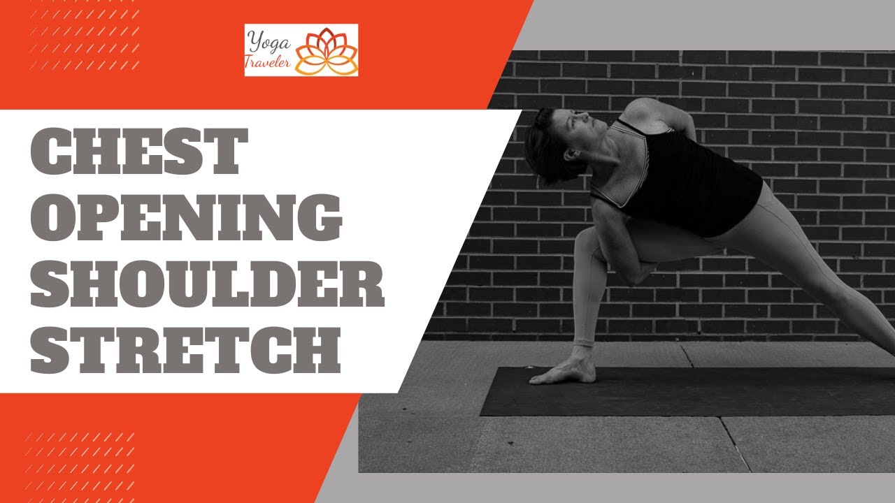Chest Opening Shoulder Stretch - YouTube