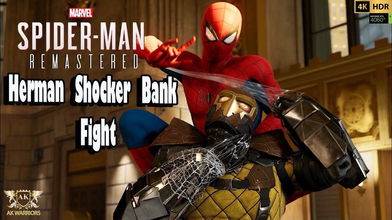 HERMAN Shocker Bank Fight - Mission 8 - Marvel's Spider-Man Remastered ...