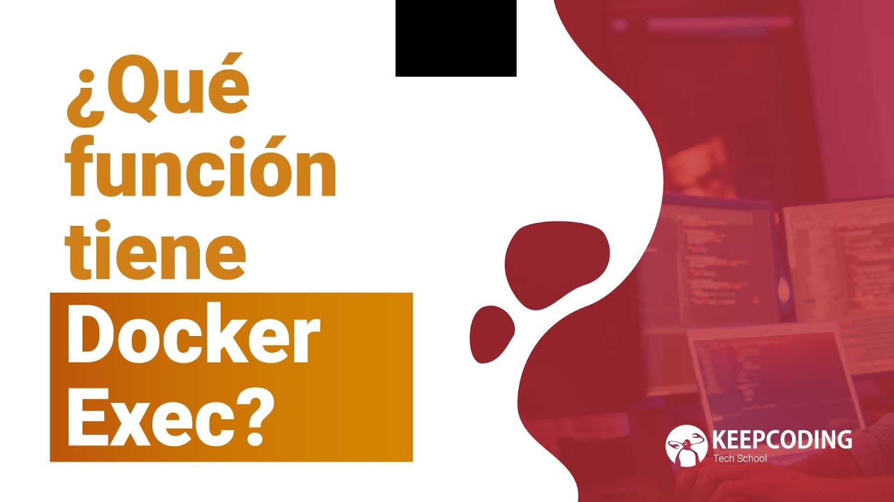 ¿Qué función tiene Docker Exec? - YouTube