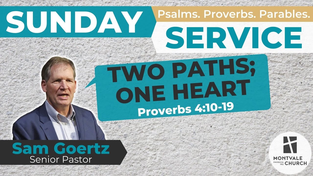 Two Paths, One Heart | Pastor Sam Goertz | 8.23.2020 - YouTube