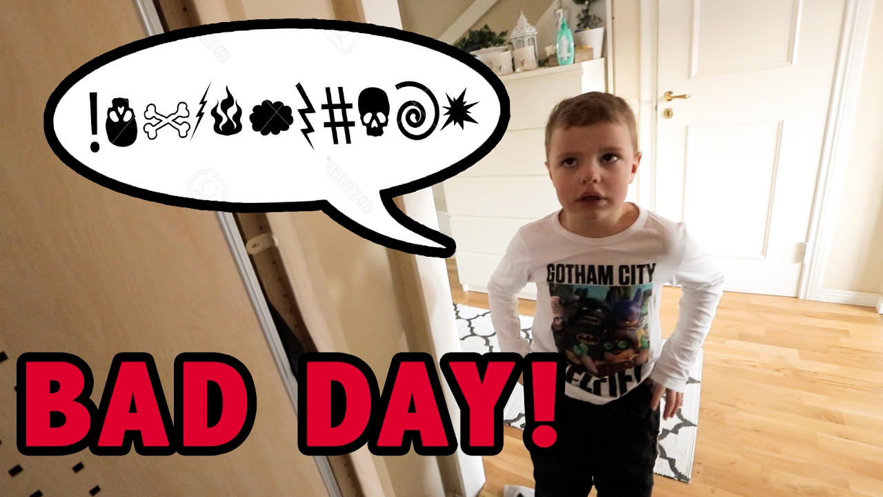 EVEN KIDS CAN HAVE A BAD DAY! - YouTube