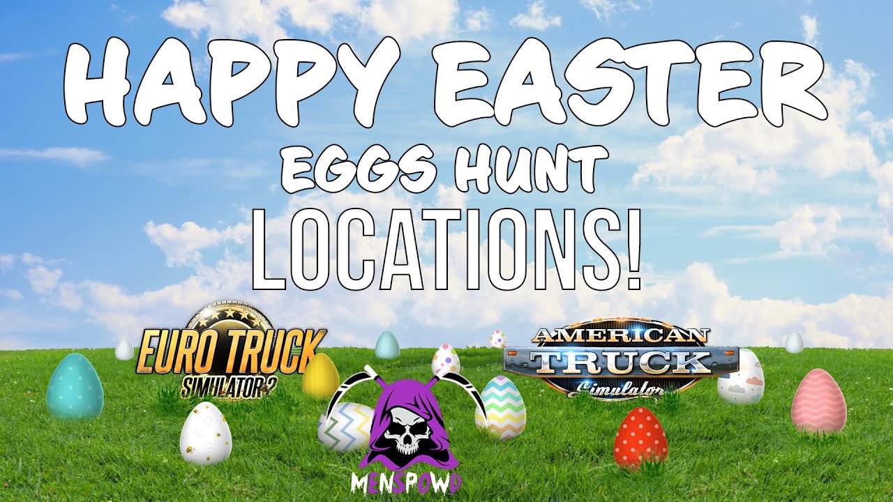Happy Easter Eggs Hunt 2022 Locations! - ETS2 & ATS - YouTube