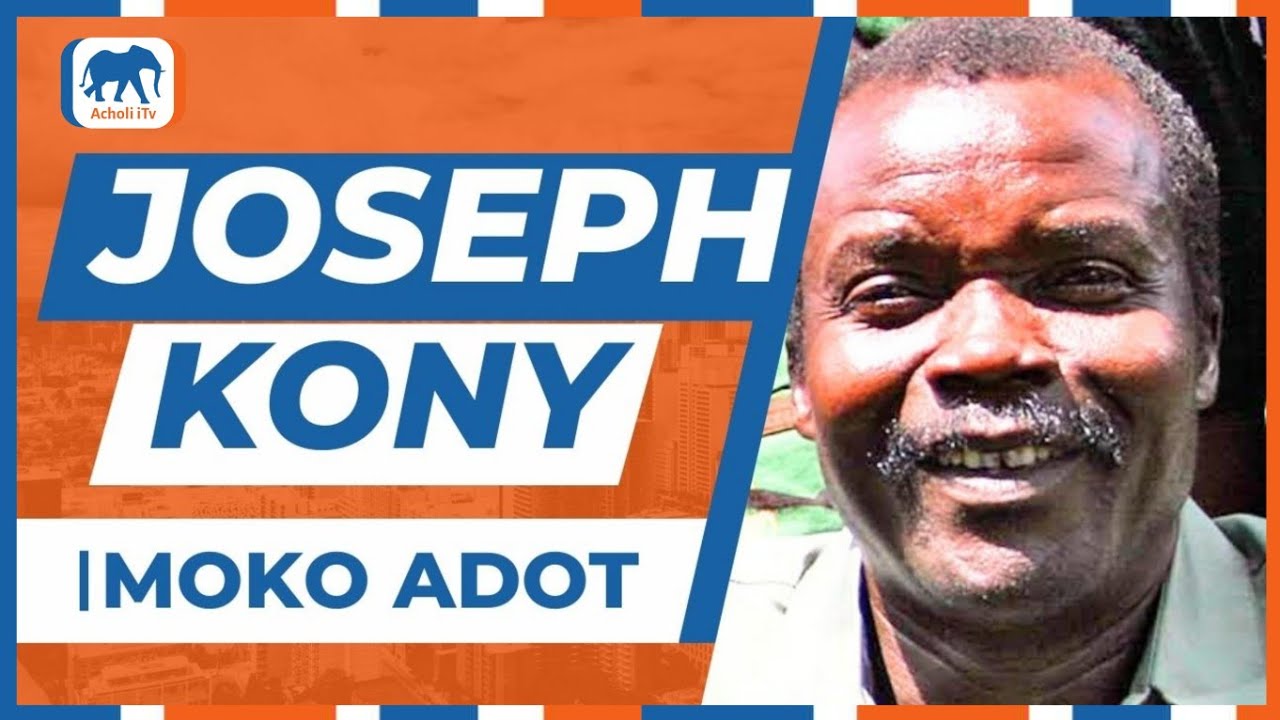Joseph Kony: Jami 9 Ma Omyero Inge Imiti Pa ICC Me Moko Adot i Uganda - YouTube