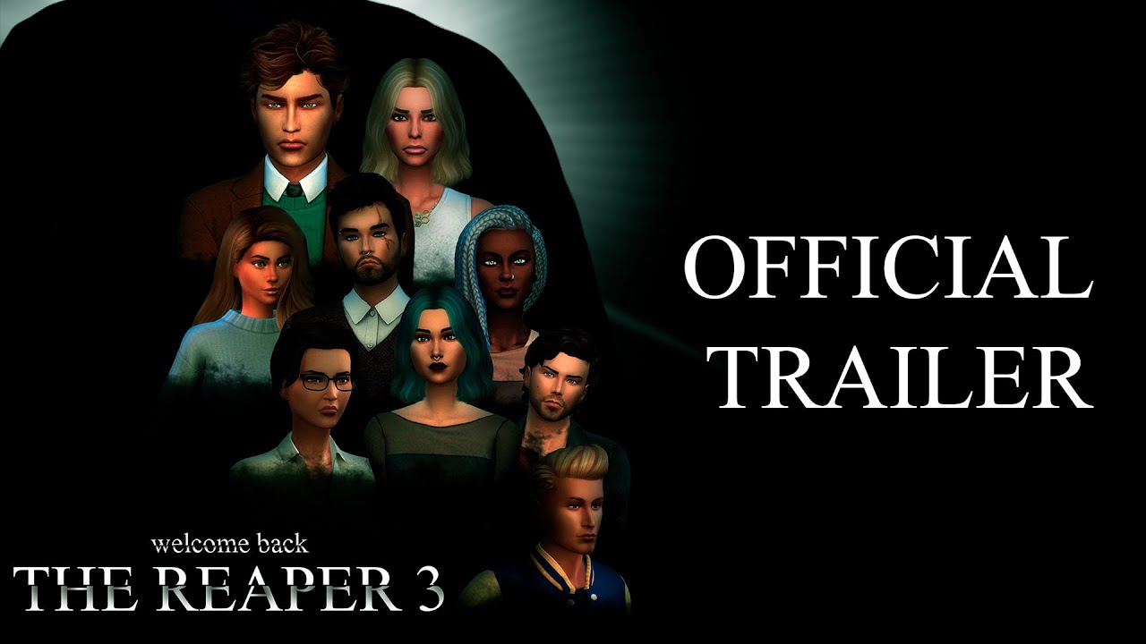 The Reaper 3 Official Trailer | Sims 4 VO Series - YouTube