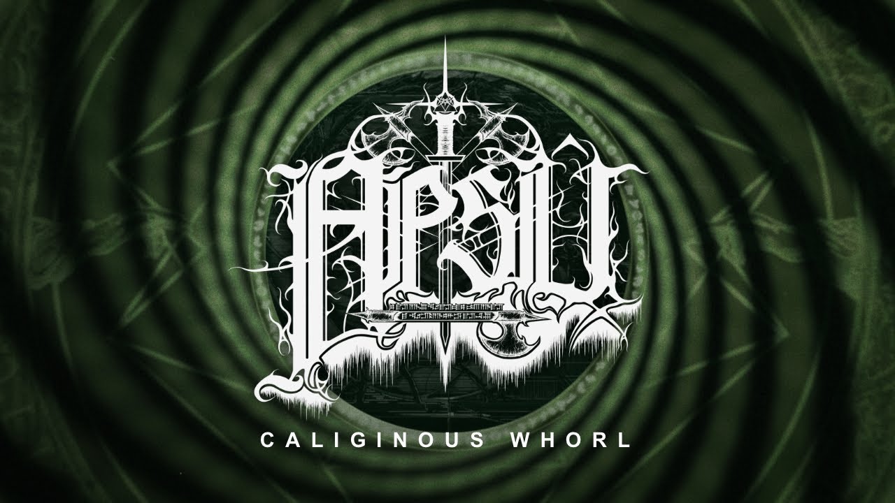PROSCRIPTOR MCGOVERN’S APSÛ - Caliginous Whorl (Official Track Stream ...