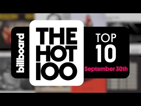 Early Release! Billboard Hot 100 Top 10 September 30th 2017 Countdown | Official