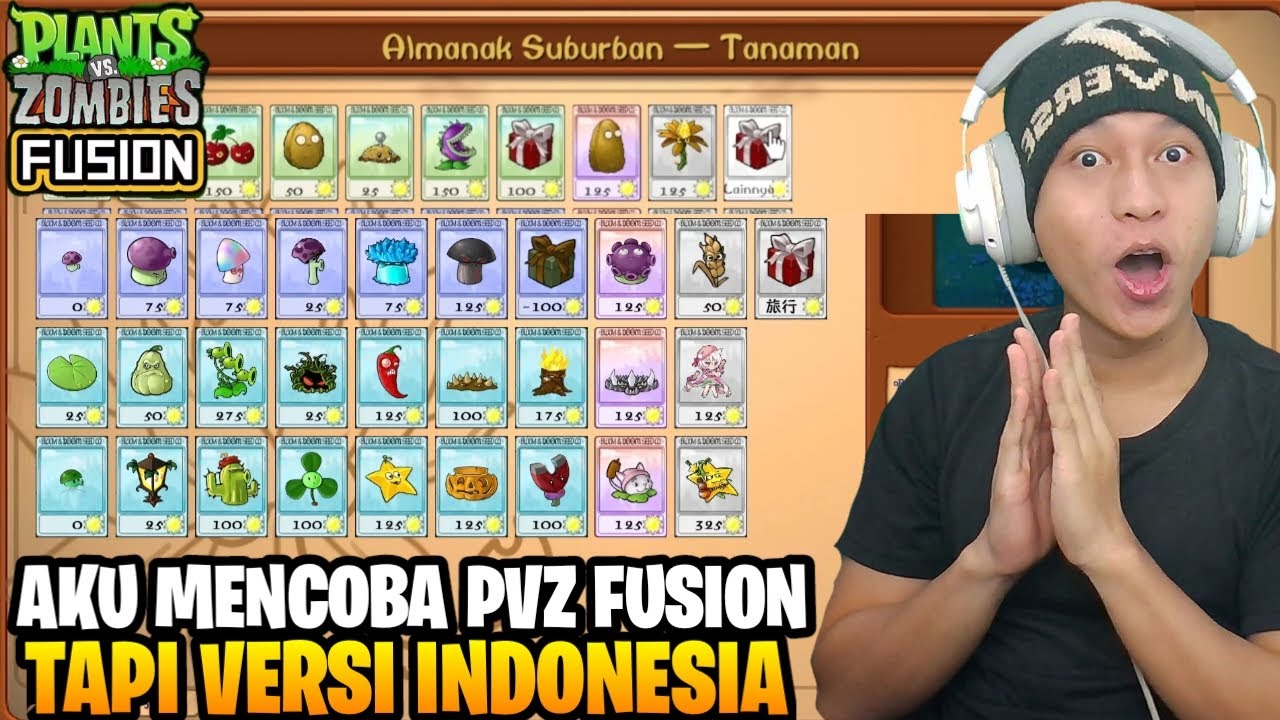 AKHIRNYA RILIS PLANTS VS ZOMBIES FUSION BAHASA INDONESIA #7 - TUTORIAL ...
